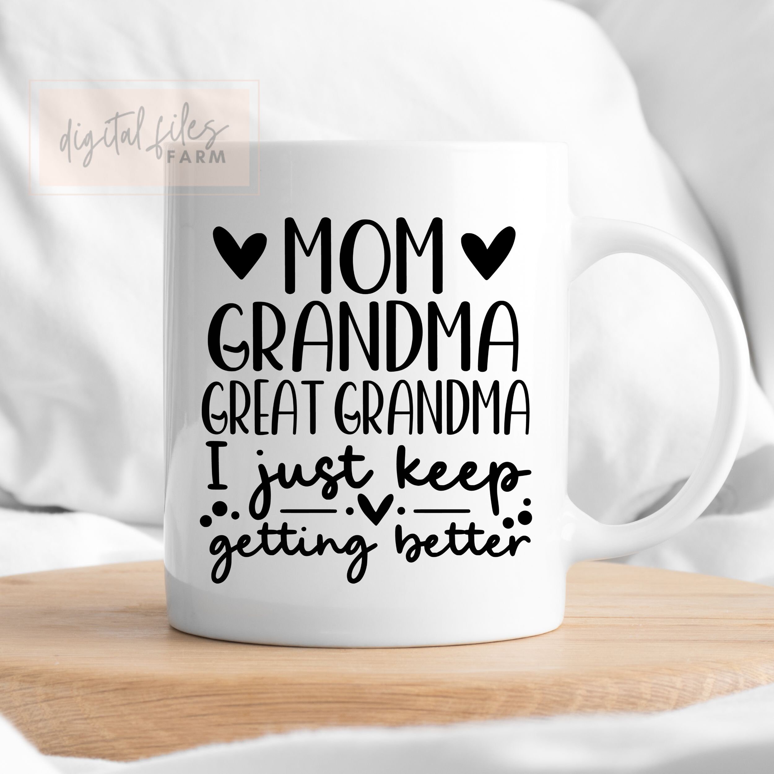 Mom Grandma Great Grandma SVG, Mothers Day Gift (digital Download) - Etsy