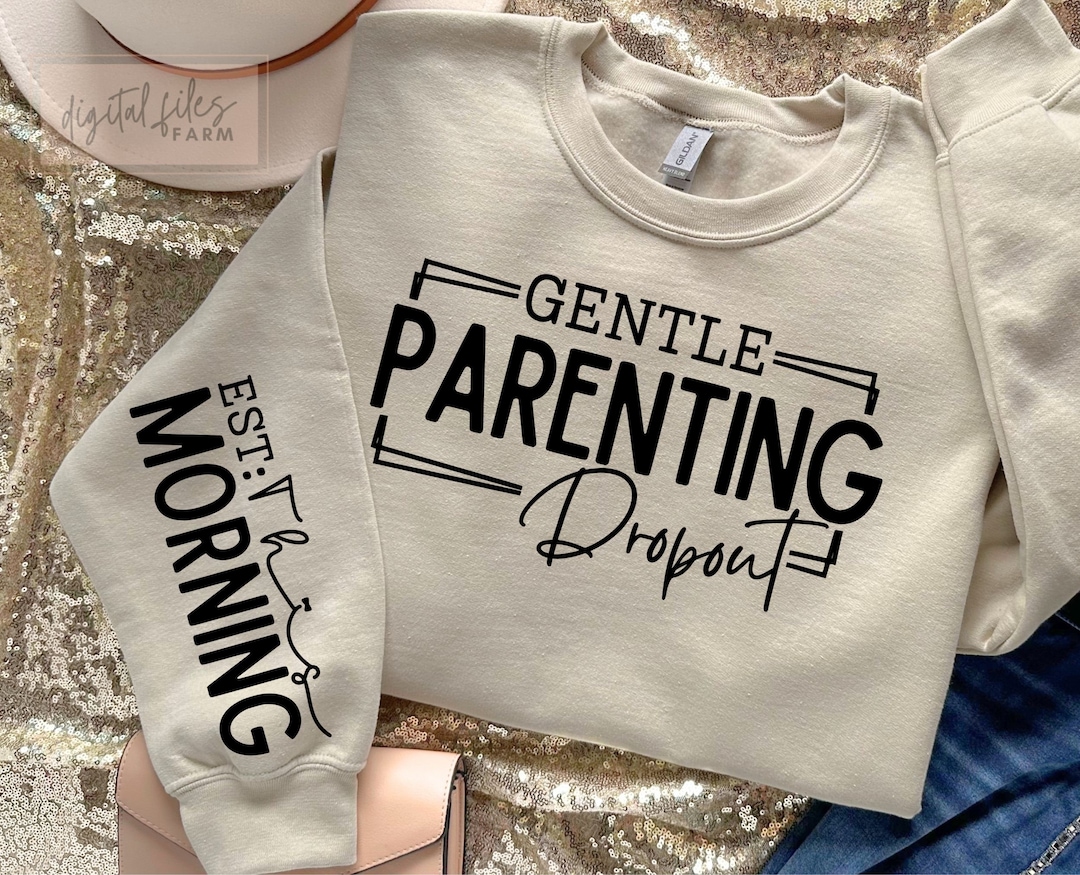 Mothers Day Svg, Gentle Parenting Dropout SVG, Funny Motherhood Svg ...