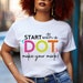 International Dot Day SVG Design, Start With a Dot Make Your Mark Svg ...