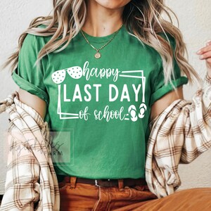 Happy Last Day of School SVG, Teacher Life, Summer Break Png(digital ...