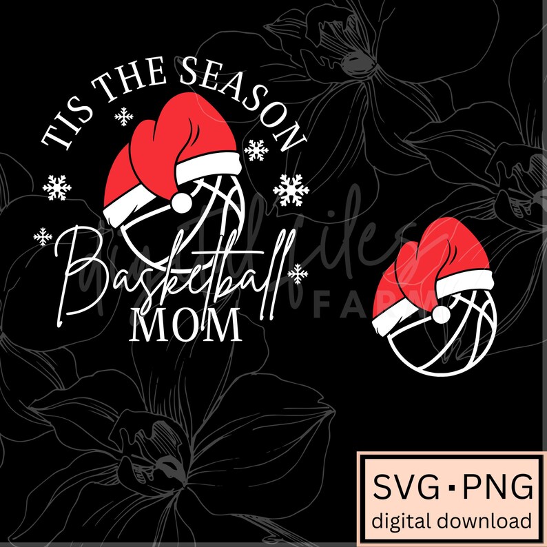 Christmas Svg, Tis the Season Svg, Basketball Mom SVG, Santas ...