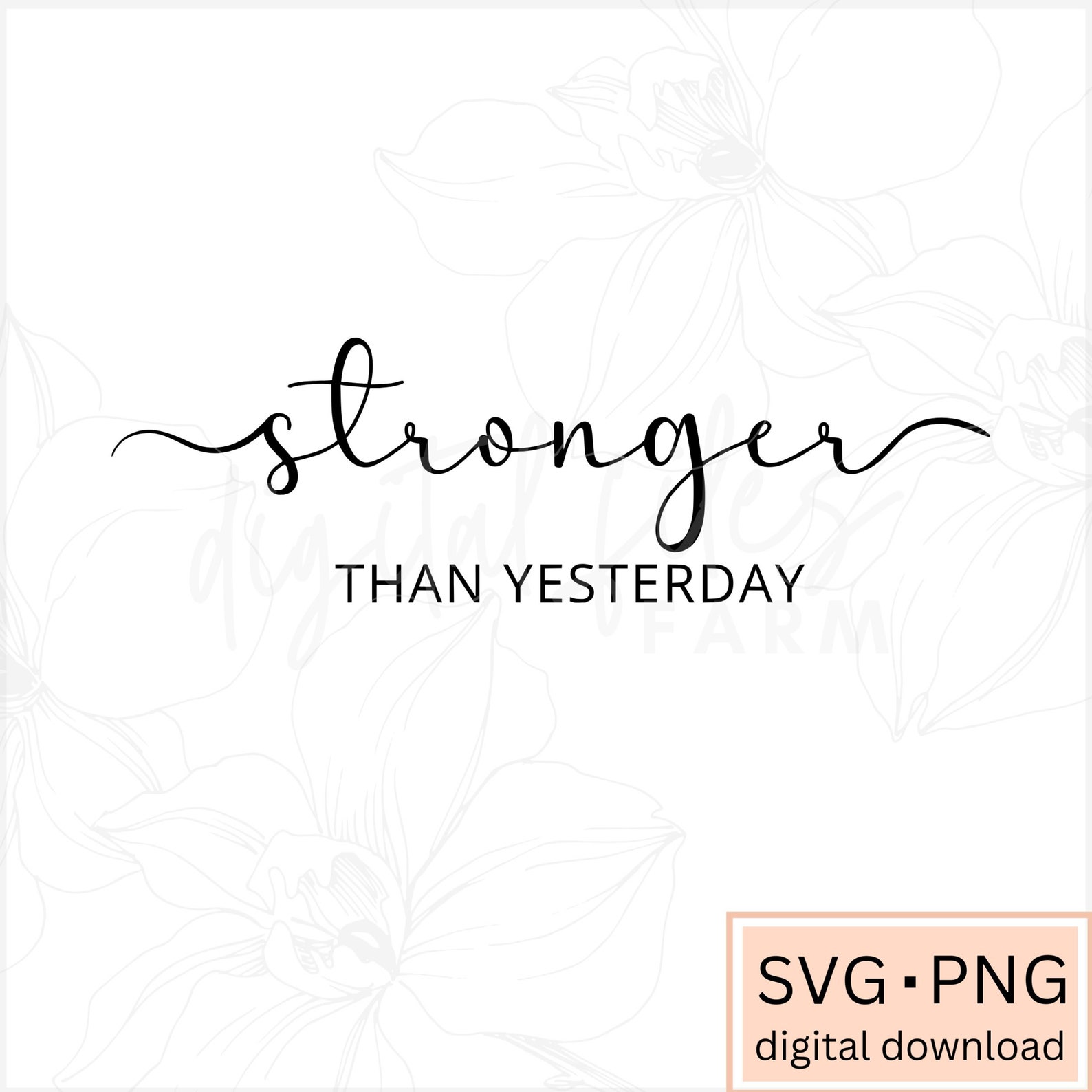 Stronger Than Yesterday Svg: Fitness Motivation, Girl Power (digital ...