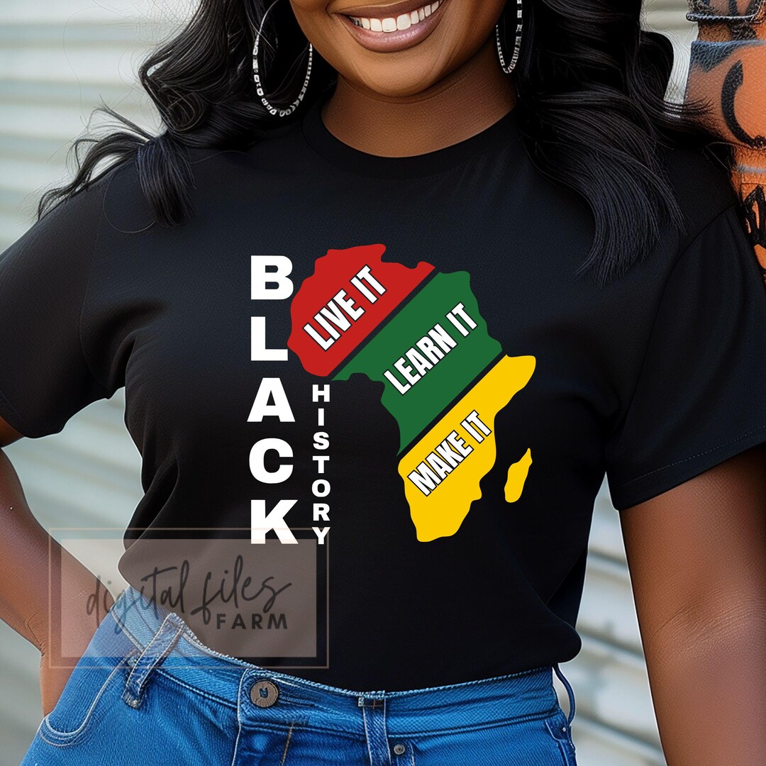 Black History Svg, Live It Learn It Make It SVG, Mlk Svg, Inspirational ...