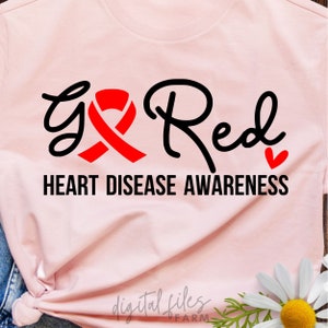 Heart Disease Awareness Svg, Go Red SVG, Go Red for Heart Health Svg ...