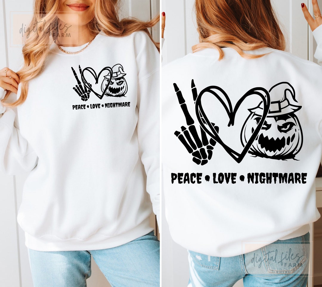 Halloween Svg, Peace Love Nightmare SVG, Peace Love Svg, Nightmare ...