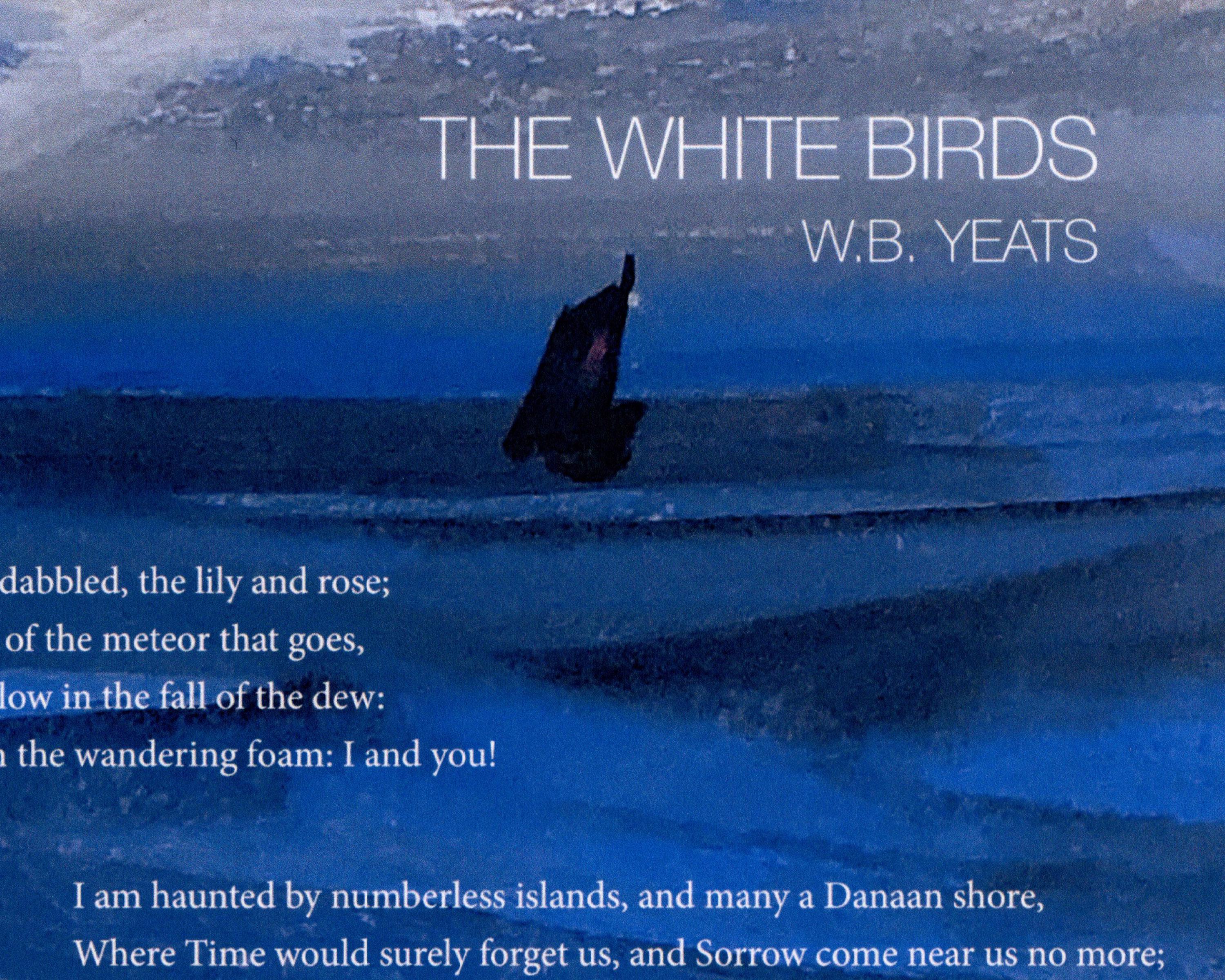 Yeats Poetry Print: 'the White Birds.' the Poet's Yearning for Escape ...