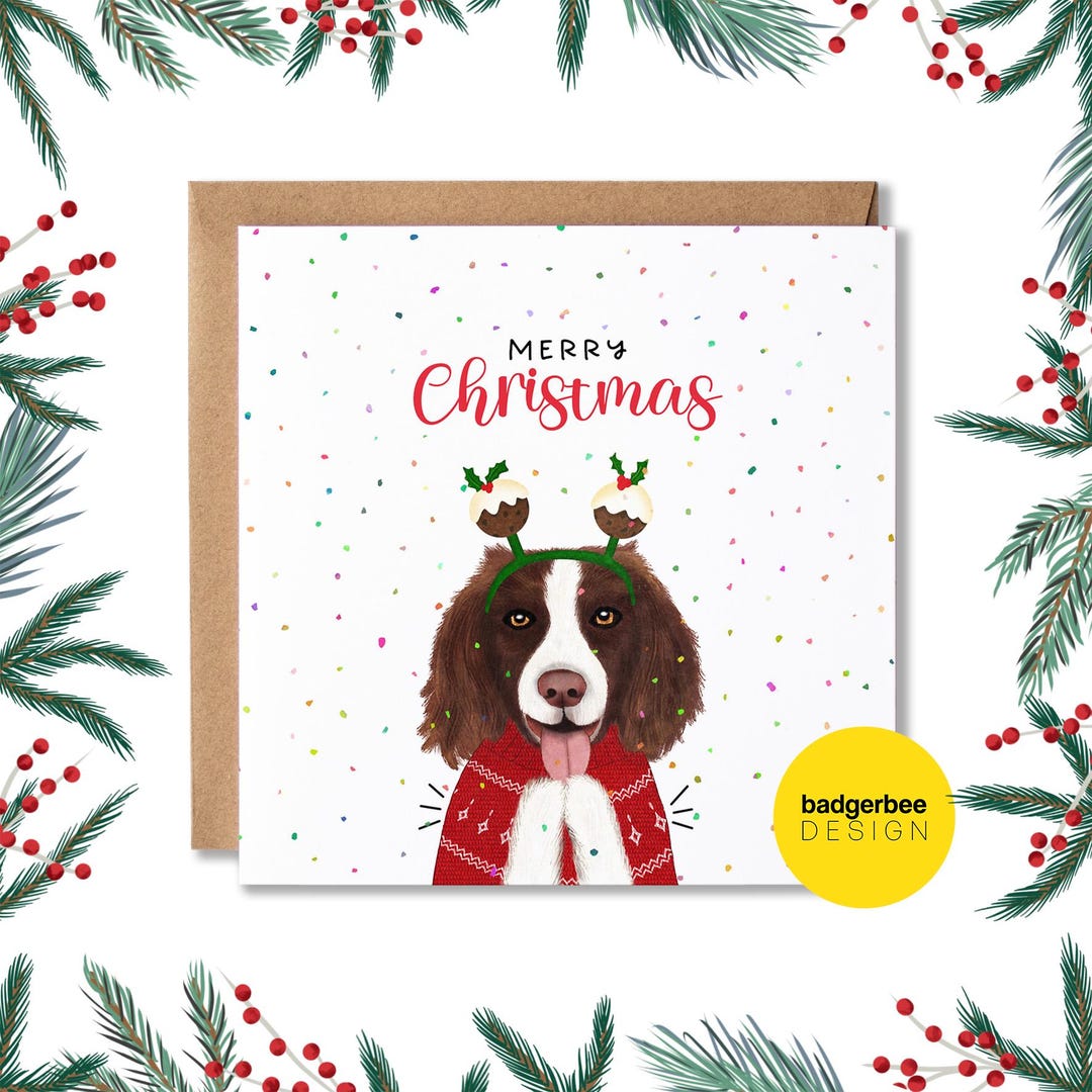 Spaniel Dog Christmas Card, Springer Spaniel Christmas Card, Cute Dog ...