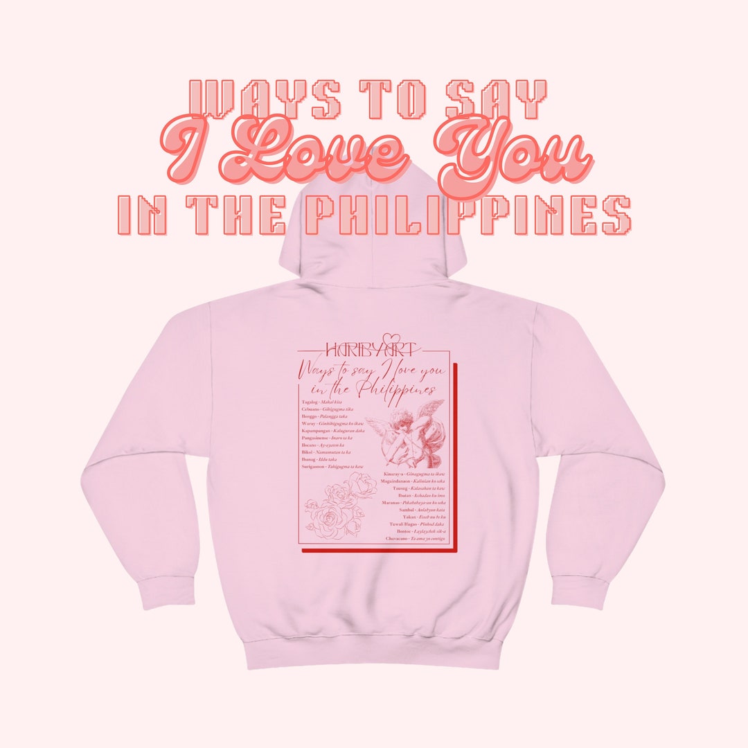 PINK Ways to Say I Love You in the Philippines Hoodie | Filipino Pride ...