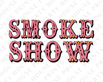 Smoke Show Shirt - Etsy