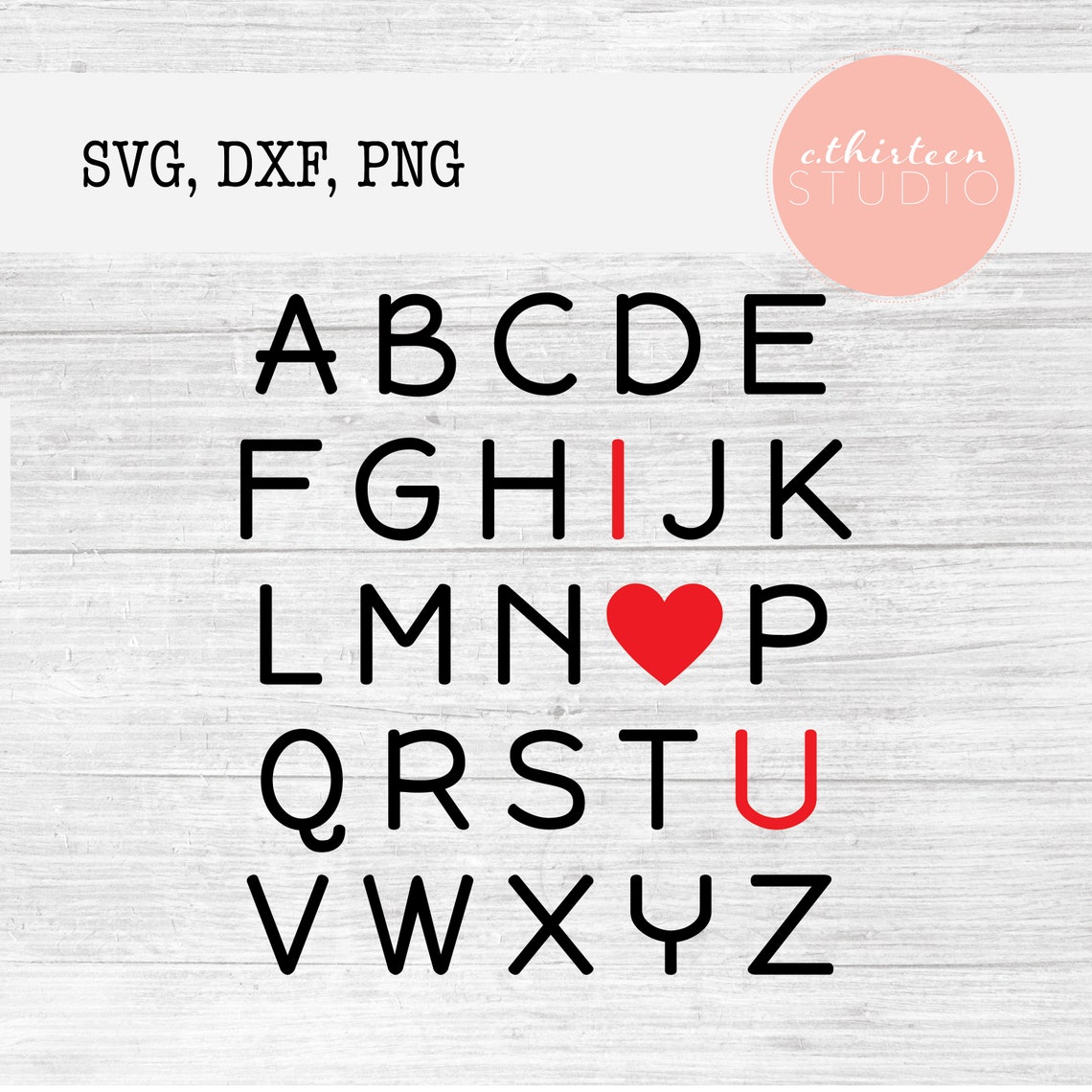 Abc Alphabet I Heart U SVG DXF PNG Instant Download & Ready for Cut - Etsy