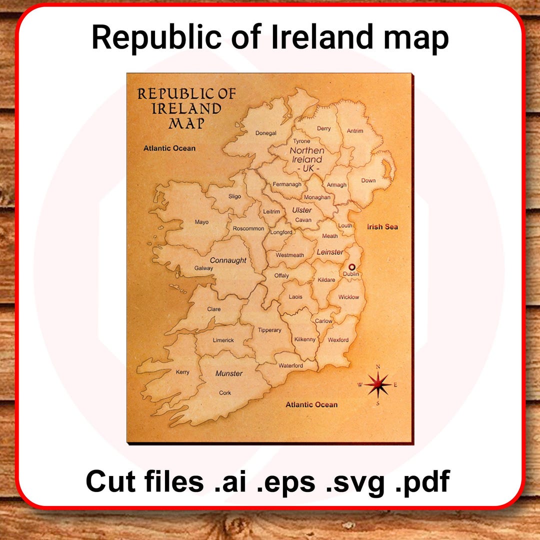 Laser Cut Republic of Ireland Map SVG Europe Country Map Glowforge ...