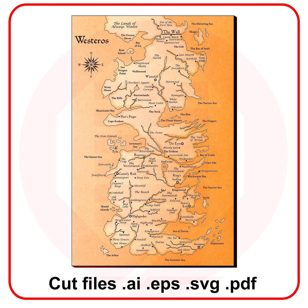 Laser Cut SVG Thrones Westeros Map Laser Cutting SVG Design DIY Crafts ...