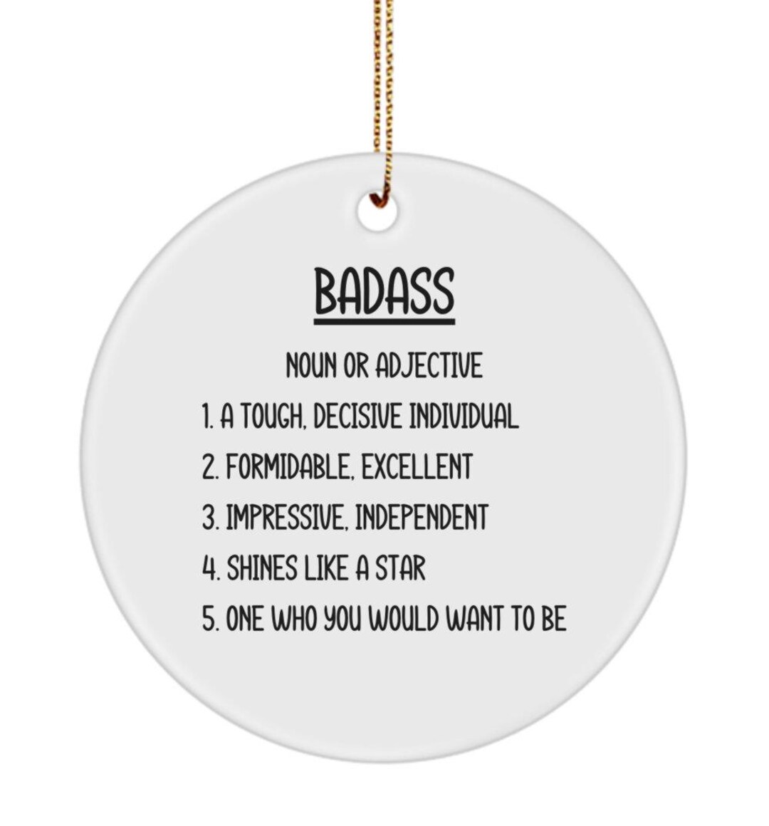 Badass Definition Gift, Survivor Gift, Encouragement Ornament, Warrior ...