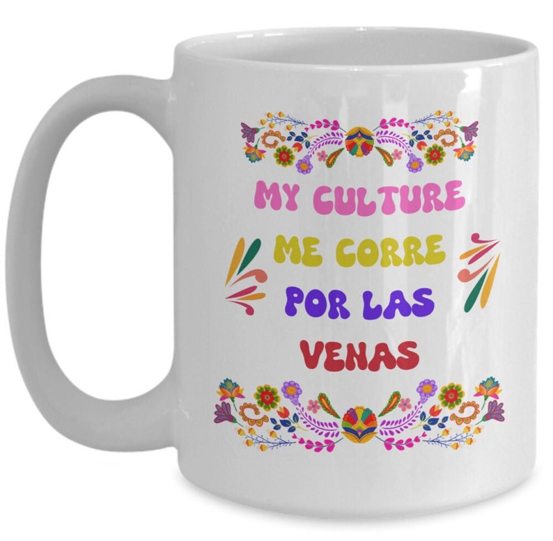 My Culture Me Corre Por Las Venas Custom Gift for Latin Friend - Etsy