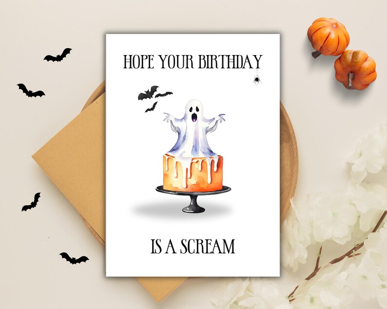 Printable Halloween Birthday Card, "hope Your Birthday is a Scream ...