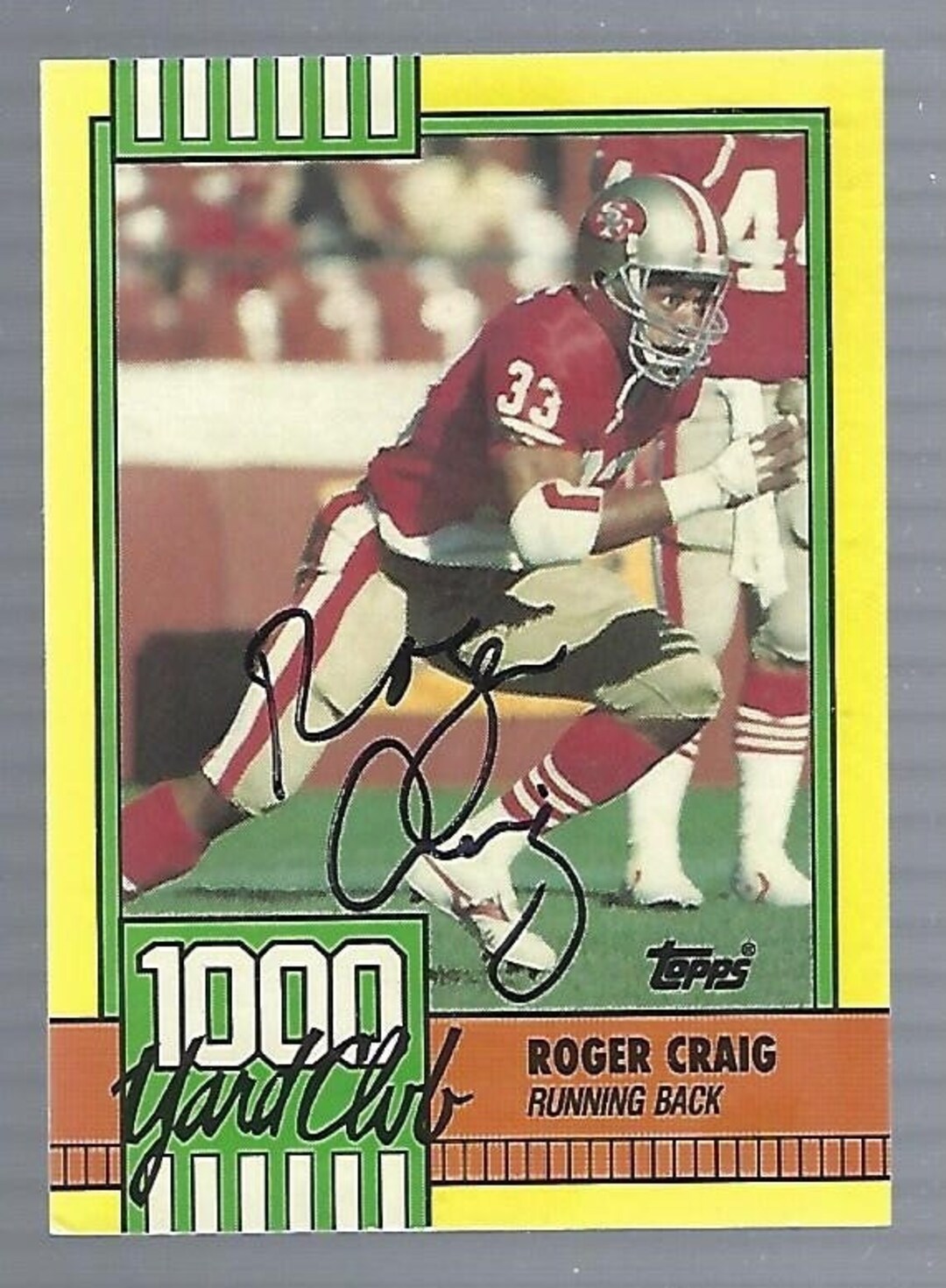 NFL Roger Craig - NFL Football Great - Autographed 1990 Topps Football ...
