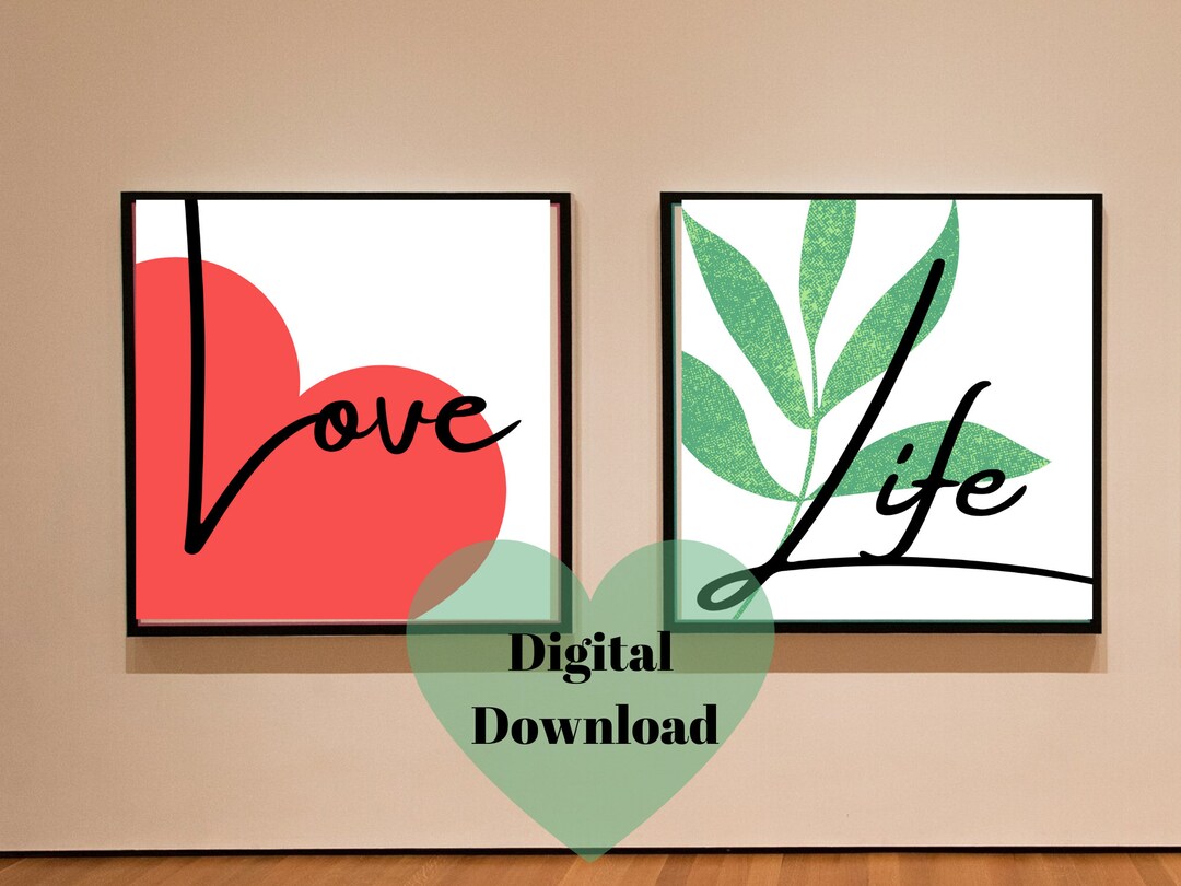 Love Life Art Printable 2 Art Print Set Spread Love and Life Get Yours ...