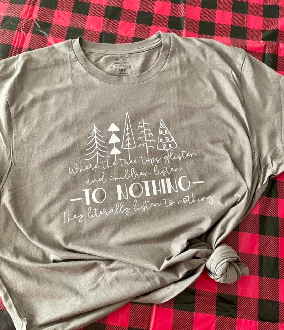 Children Listen to Nothing Shirt, Christmas Shirt, Treetops Glisten and ...