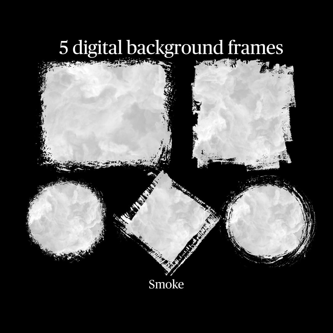 DIGITAL BACKGROUND FRAMES: Set 20 (smoke) - Png - Clip Art - Cut File ...