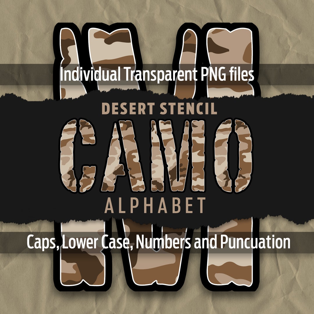 CAMO DESERT STENCIL Alphabet #53: Printable Transparent Png Files ...
