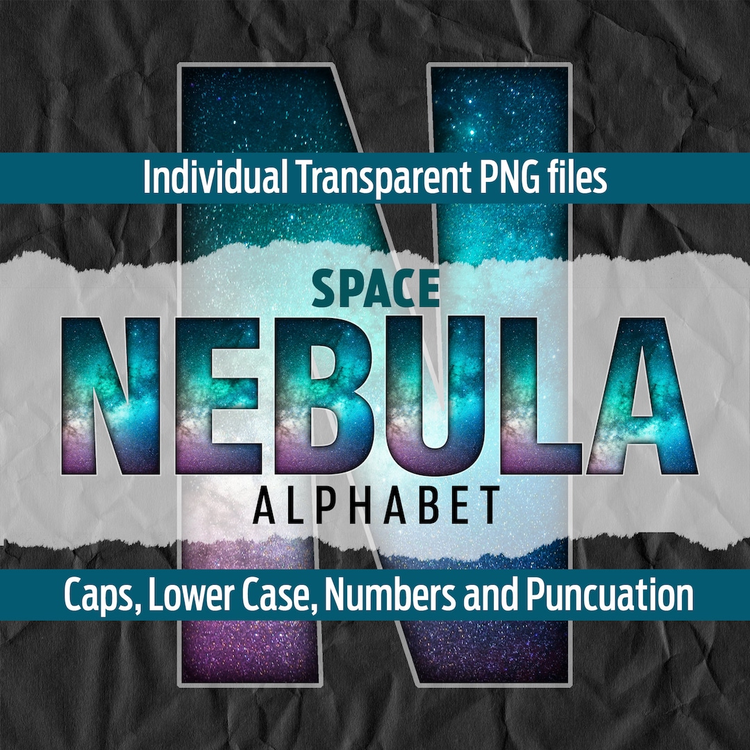 SPACE NEBULA Alphabet #97: Printable Transparent Png Files - Clip Art ...