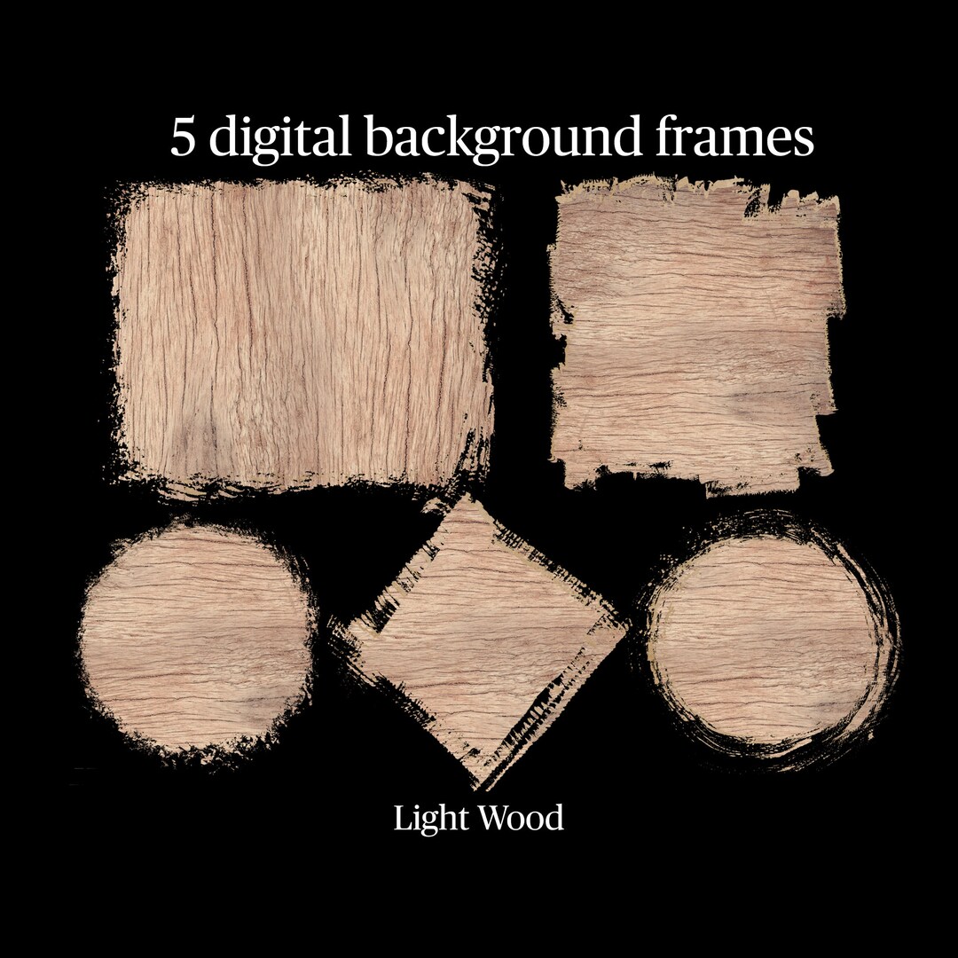 DIGITAL BACKGROUND FRAMES: Set 12 (light Wood) - Png - Clip Art - Cut ...