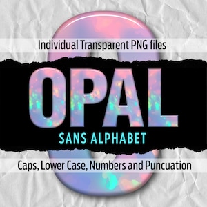 OPAL GEMSTONE SANS Alphabet #101: Printable Transparent Png Files ...