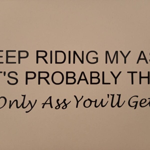 Ride My Ass - Etsy