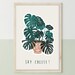 Monstera House Plant Funny Print - Etsy
