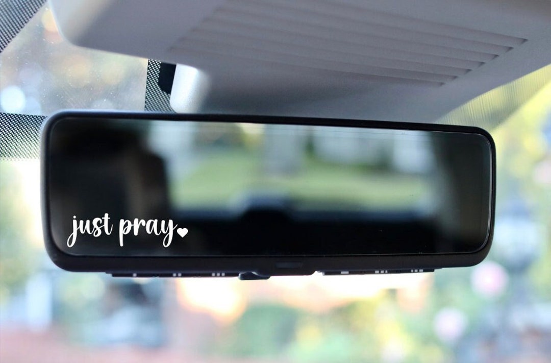 Just Pray Car Mirror Decal: Christian Vinyl Sticker - Etsy