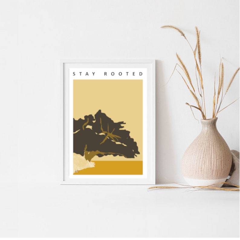Stay Rooted | Unframed | A6 A4 A3 | Nature | Quote | Mindful | Home ...