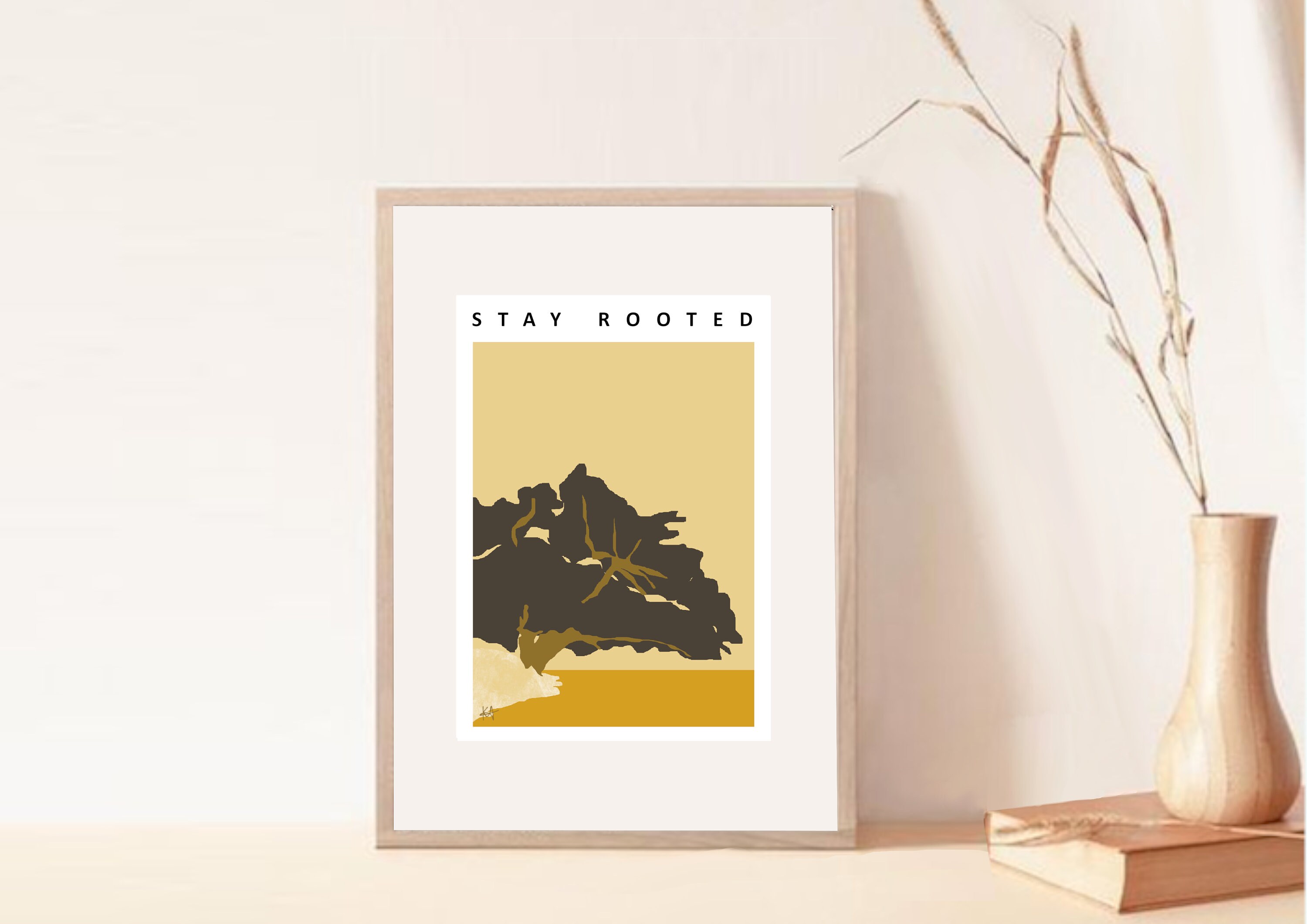Stay Rooted | Unframed | A6 A4 A3 | Nature | Quote | Mindful | Home ...