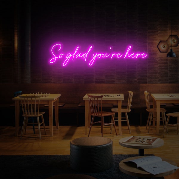 Glad You Are Here Neon Sign - Etsy