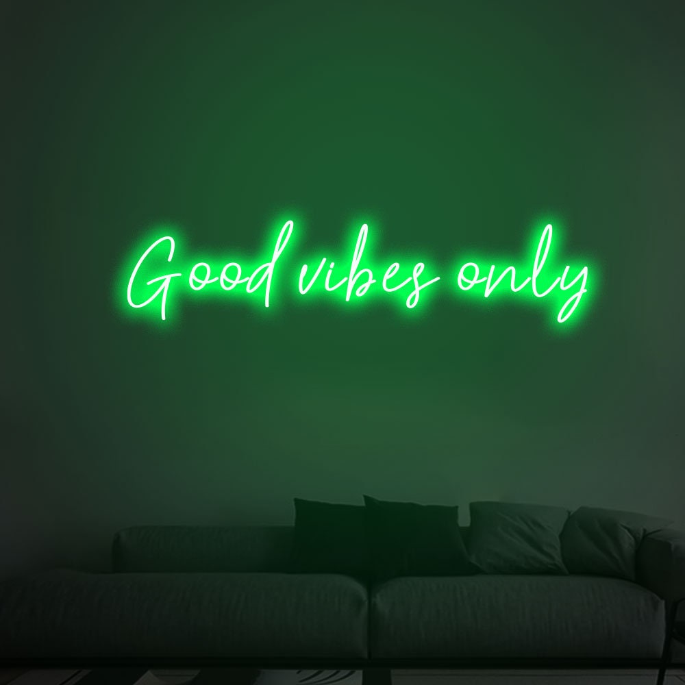 Good vibes only Neon Sign Custom Neon Light | Etsy