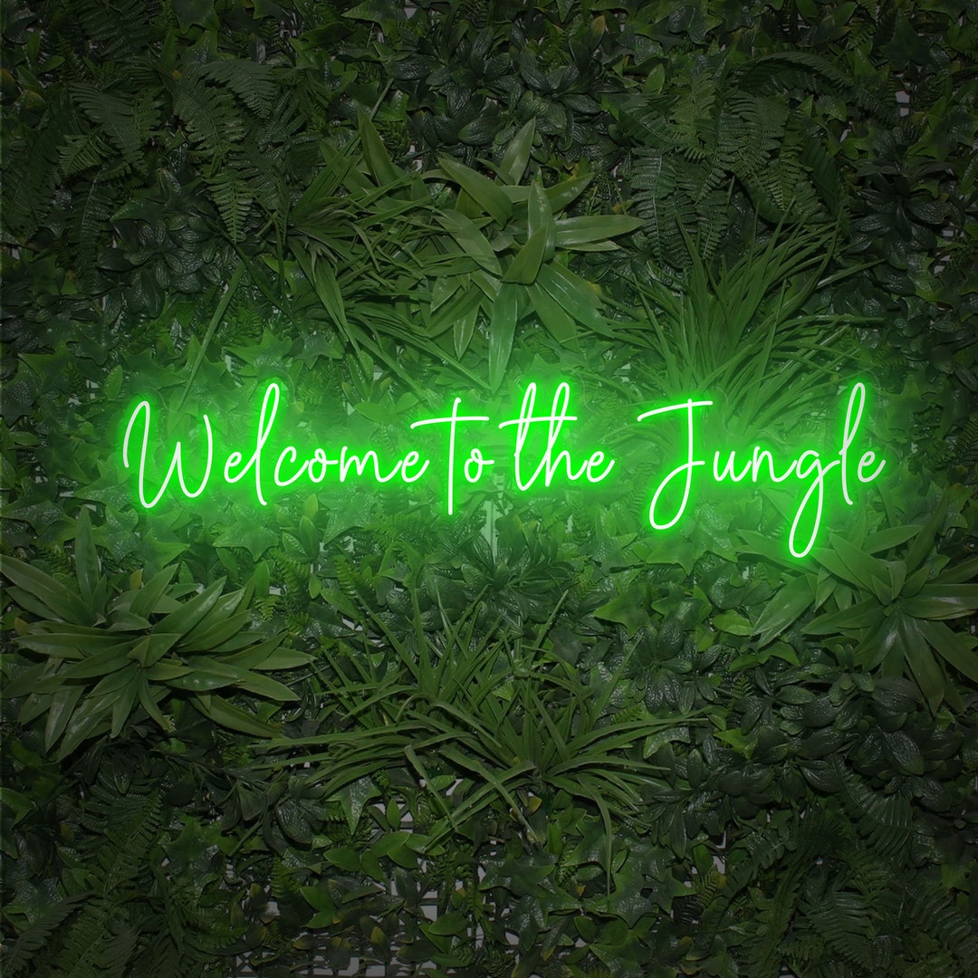 Welcome to the Jungle Neon Sign Custom Neon Business Sign Neon, Custom ...