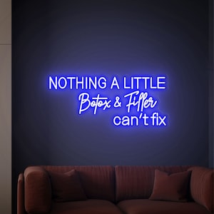 Nothing a Little Botox Filler, Led Neon Light Signs, Botox Art, Neon ...