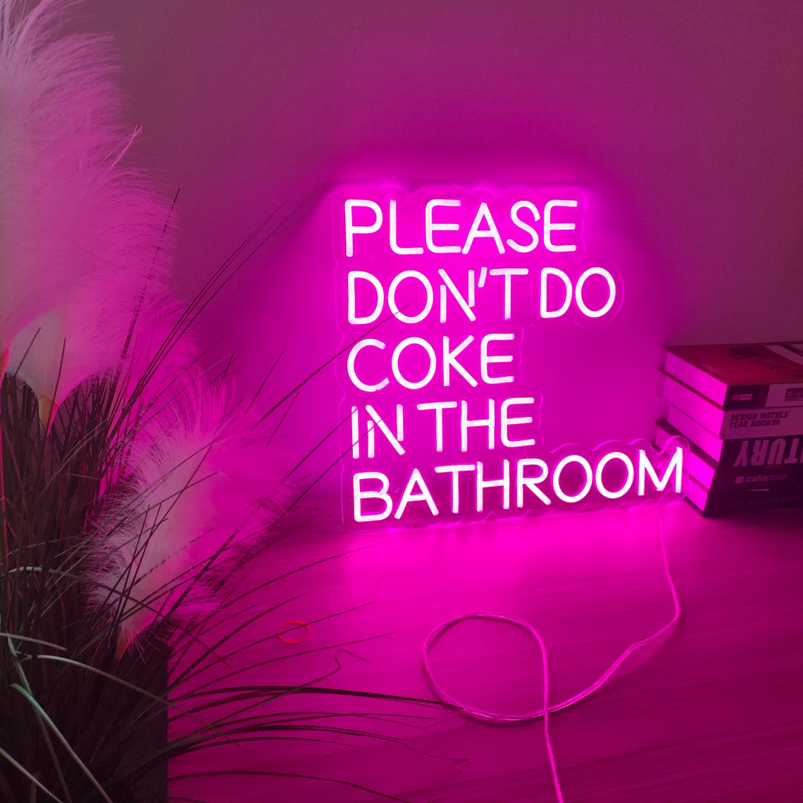 Customized Neon Sign Please Don't Do Coke in the - Etsy