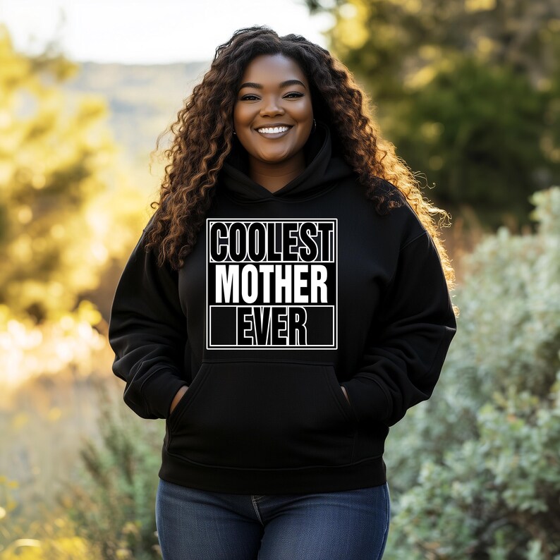Coolest Mother Ever Graphic Hoodie, Mom Gift - Etsy