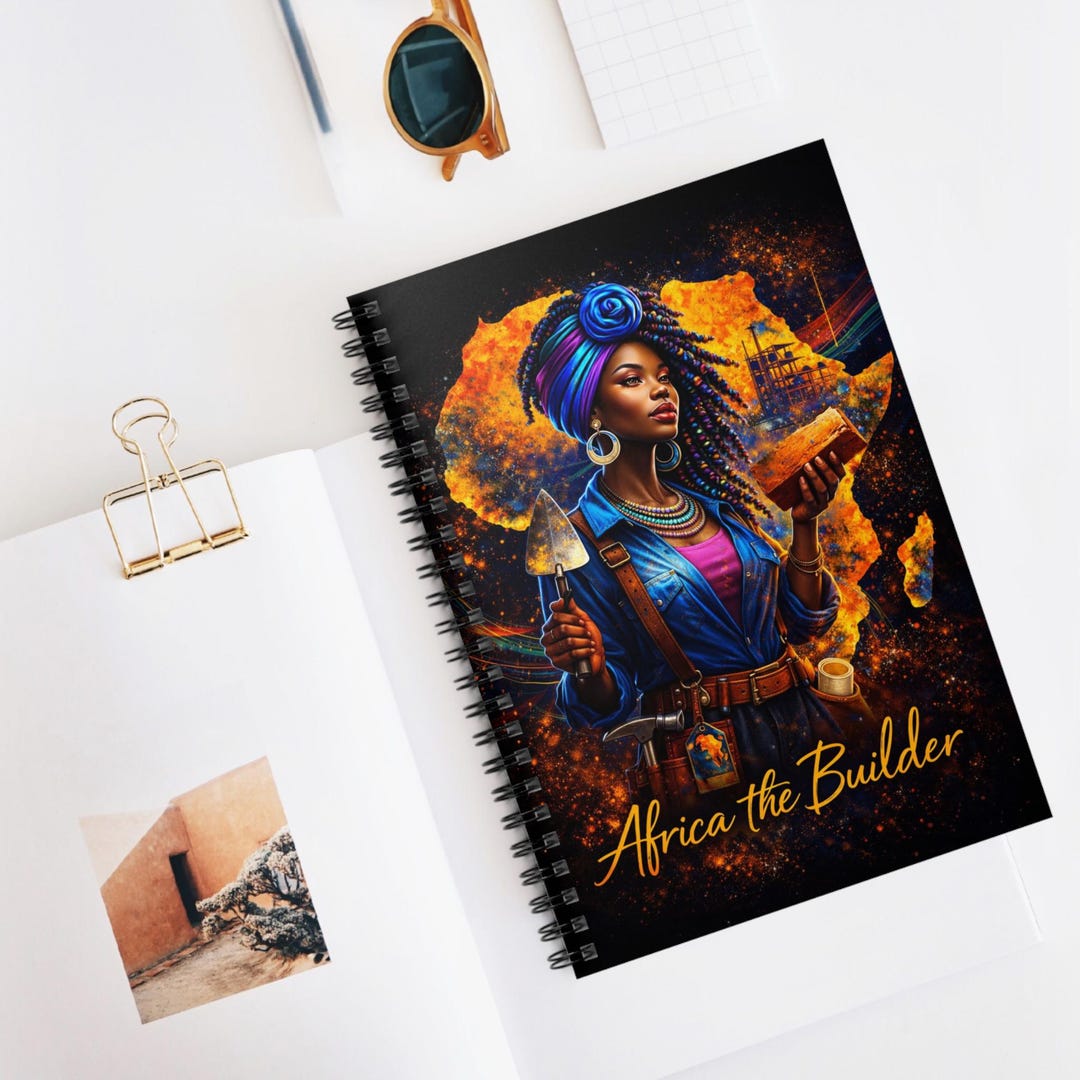 Africa the Builder Spiral Notebook, Black Woman Art, African American ...