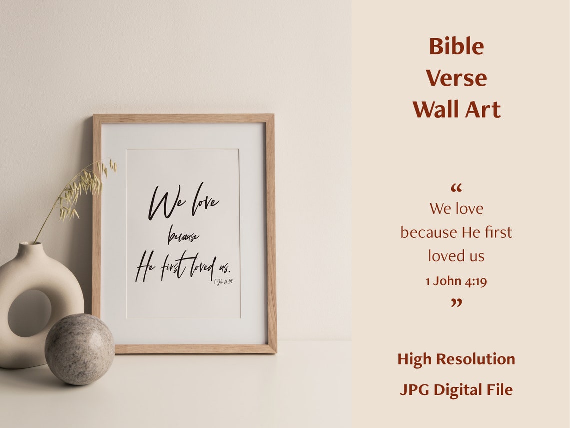 Bible Verse Wall Art 1john4:19 Printable Wall Art Bible Verse | Etsy