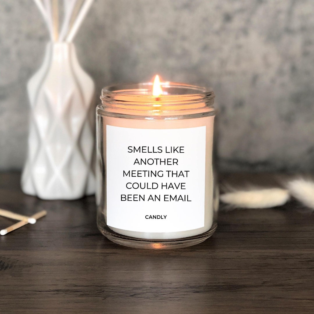 Funny Coworker Gift Candle, Office Humor, Snarky Candles, Smells Like ...