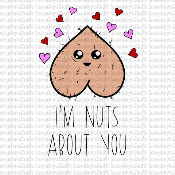 Nuts about you png file digital download png jpg file | Etsy