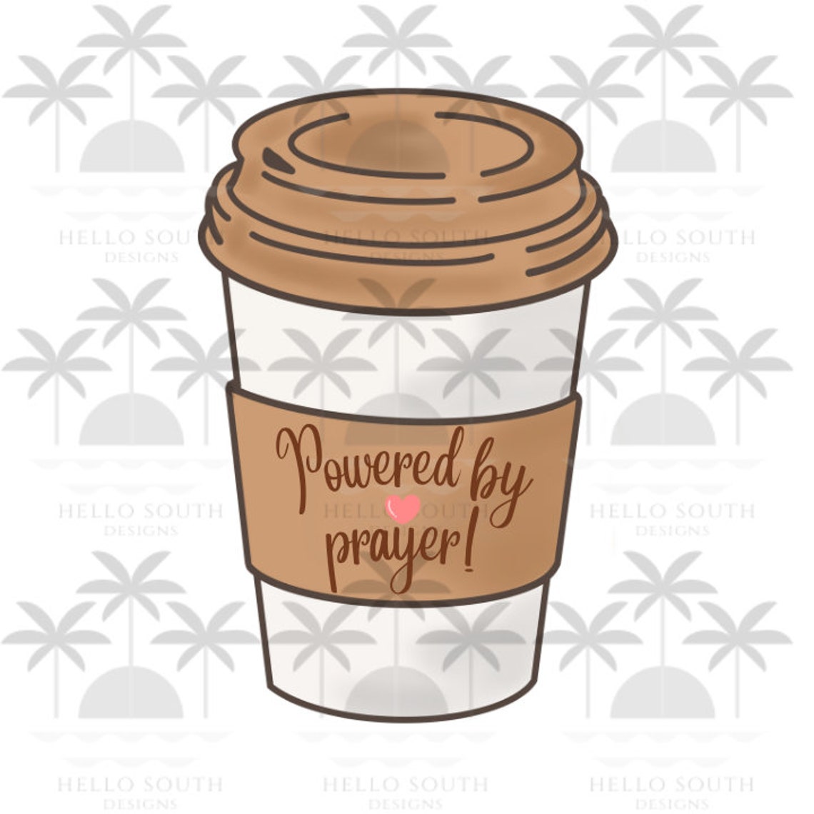 Powered by Prayer Coffee Illustration Digital PNG | Simple Design ...