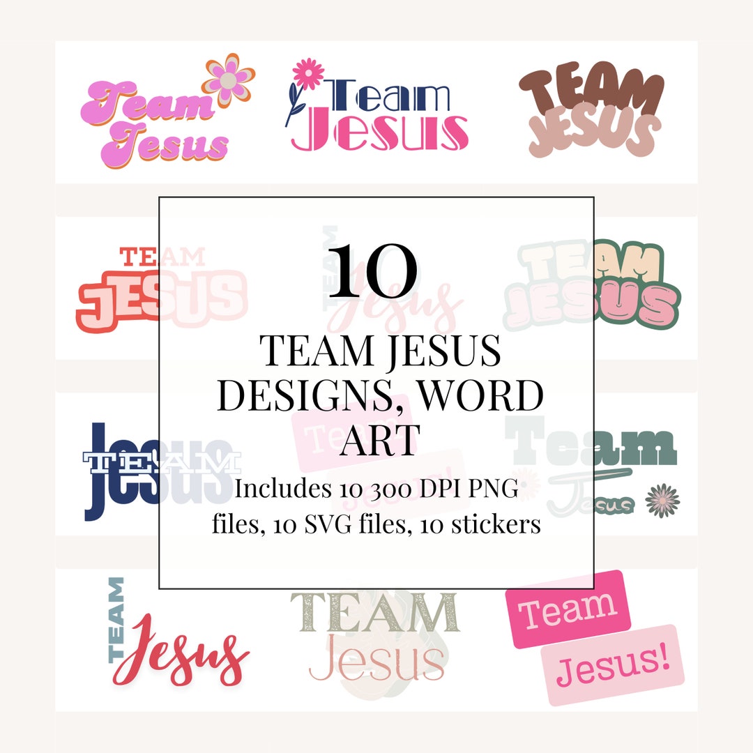 Team Jesus Digital Designs, Vibrant Word Art + Bonus Stickers | PNG and ...