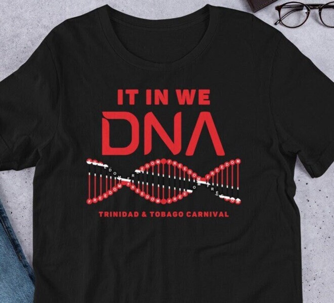 Trinidad Shirt, Trinidad and Tobago Shirt, Trinidad DNA, Carnival Shirt ...