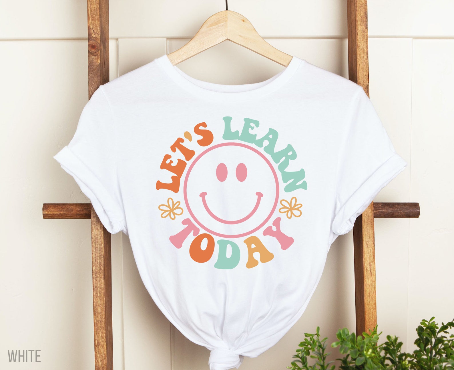 Let's Learn Today Teacher Shirt, Teacher Life Shirt, Teacher Shirts ...