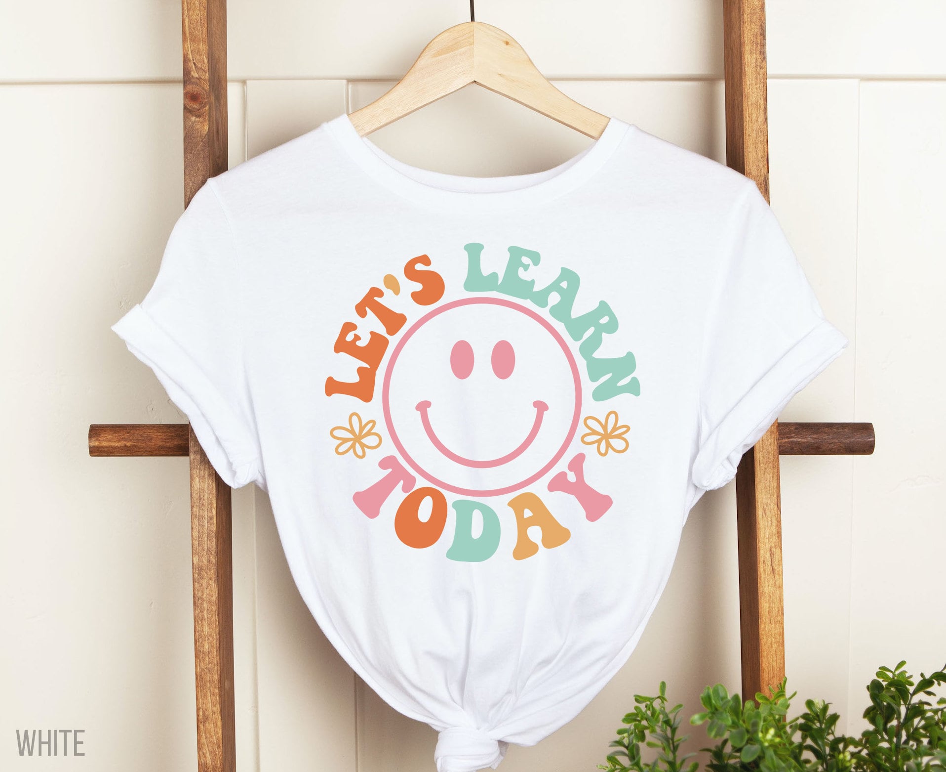 Let's Learn Today Teacher Shirt, Teacher Life Shirt, Teacher Shirts ...