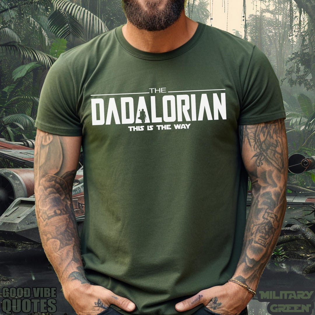 Dadalorian Shirt, Funny Dad Shirt, Cool Family Shirt, Movie Night Tee ...