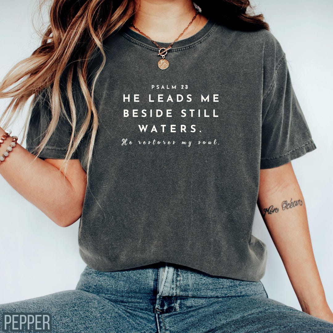 Comfort Colors® Bible Verse Shirt, Psalm 23, Cute Religious Shirt ...