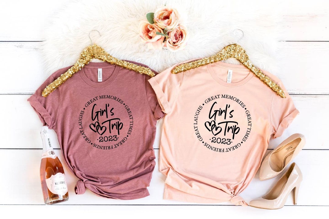 Girl's Trip 2023 Shirts girls Trip Shirts best Friends Shirts Besties Shirts Funny Girls Trip ...